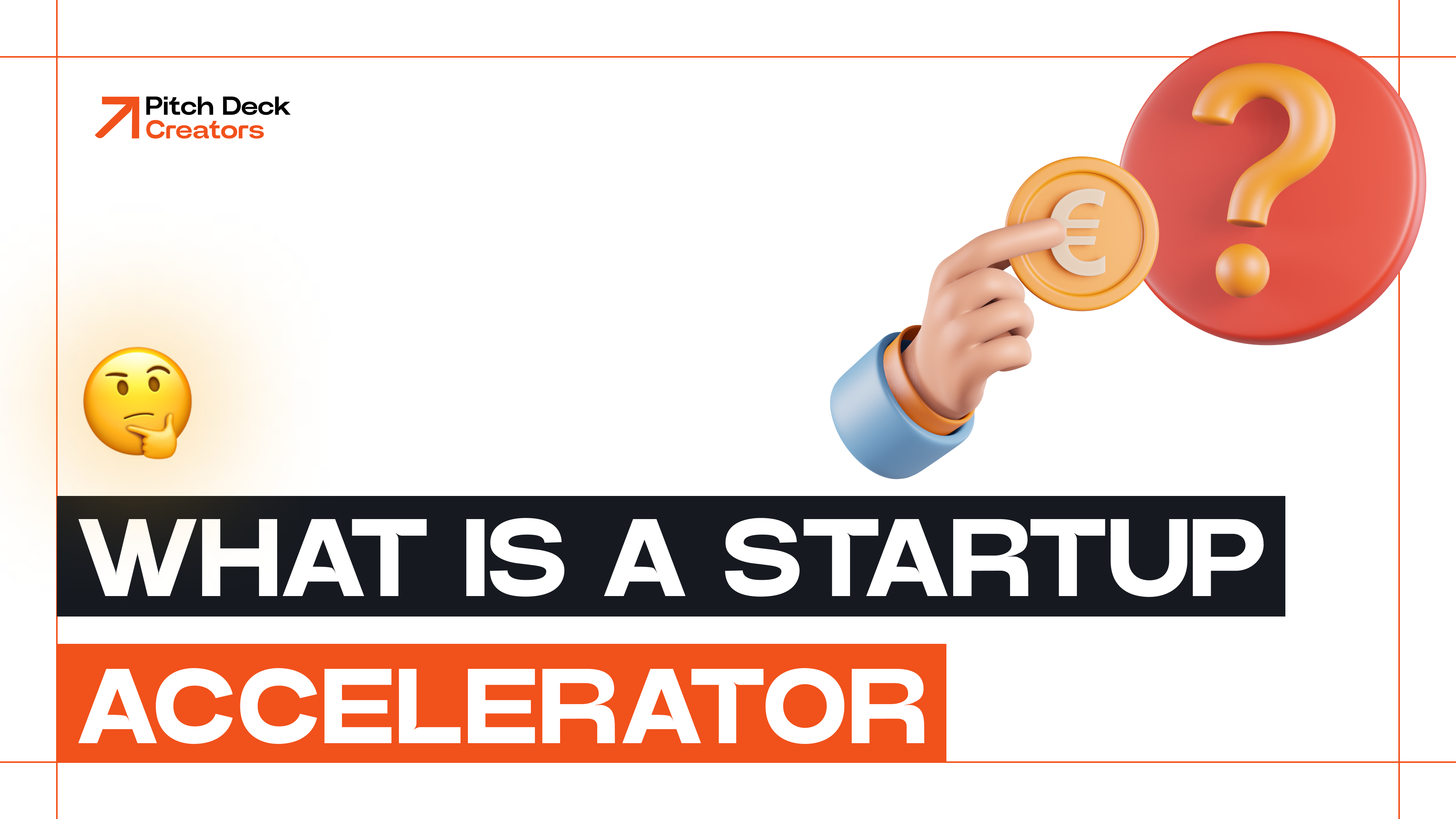 What is a Startup Accelerator: A Complete Guide